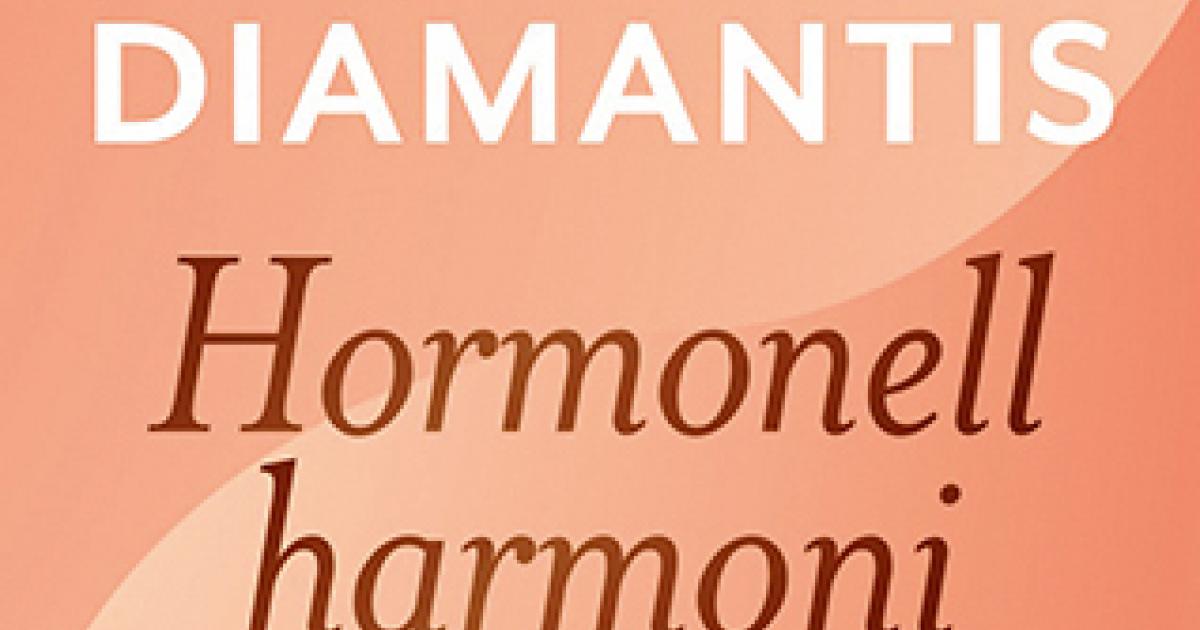 Doctor Diamantis tillbaka med boken Hormonell Harmoni | Riksförbundet Hälsofrämjandet